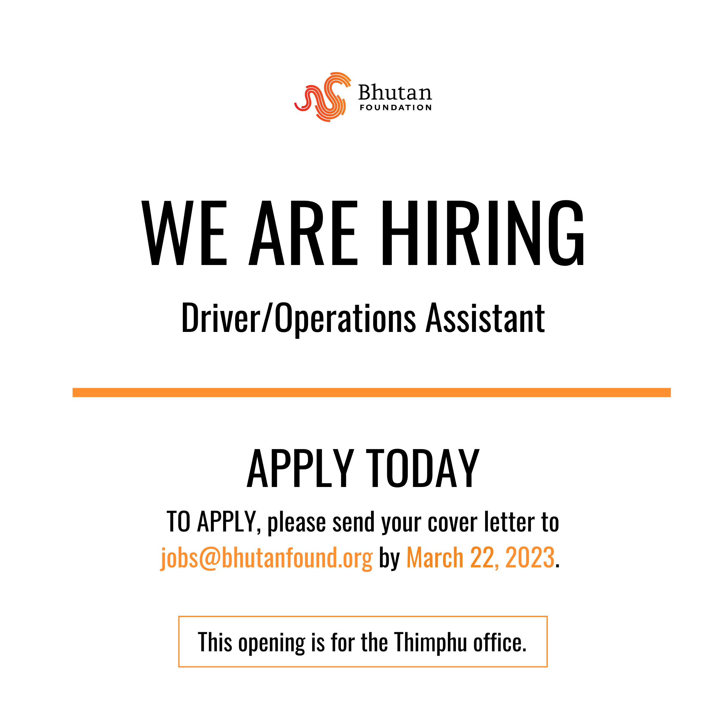 [Closed] We’re Hiring a Driver/Operations Assistant for Thimphu Office ...