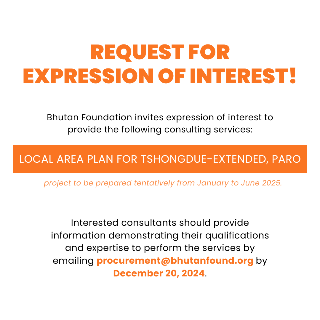 REQUEST FOR EoI-LAP for Tshongdue-Extended - Bhutan Foundation