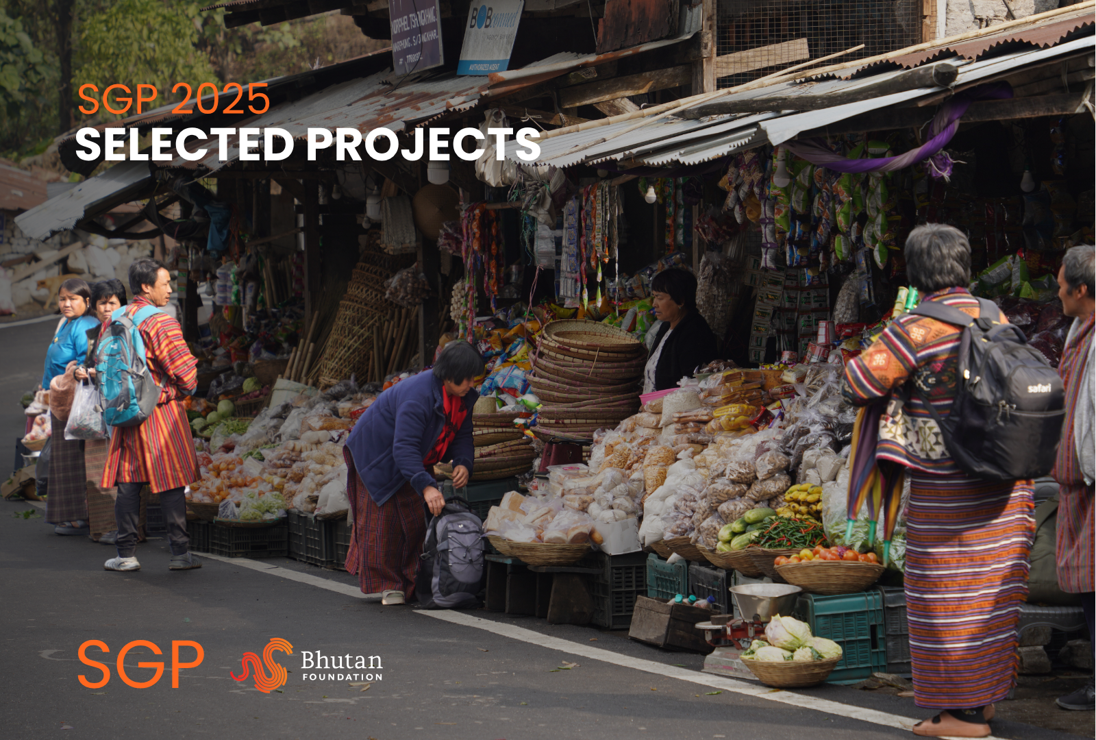 2025 SGP Selected Projects - Bhutan Foundation